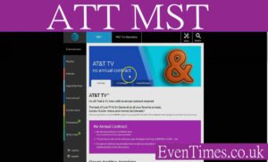 ATT MST: Complete Guide to Mobile Sales Tool Platform - Even Times