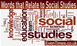 50 Essential Words That Relate to Social Studies Every Student Should ...