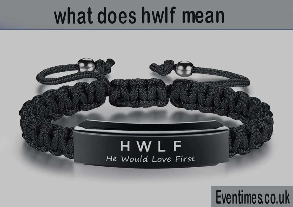 What Does HWLF Mean? The Full Story Behind the Trend - Even Times