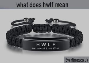 What Does HWLF Mean? The Full Story Behind the Trend - Even Times
